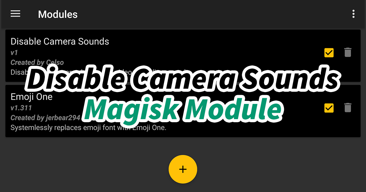 Disable Camera Shutter Sound Magisk Module